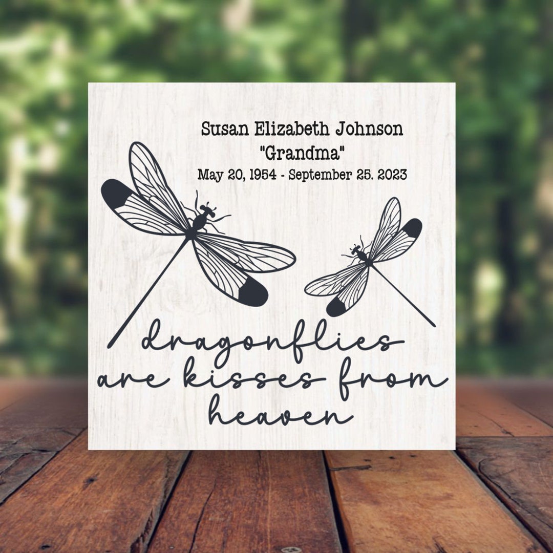 Personalized Dragonflies Are Kisses From Heaven Memorial Sign or Tray ...
