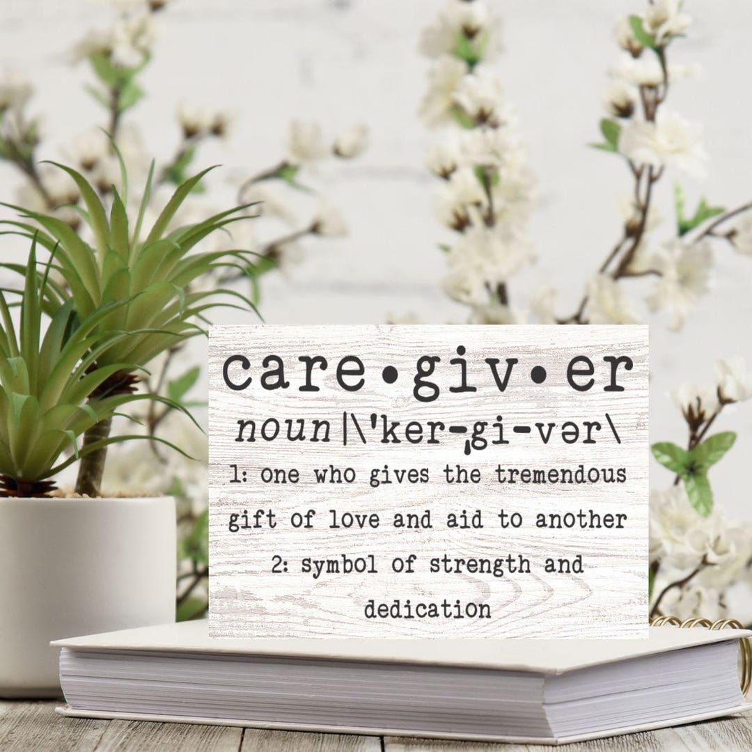 Caregiver Definition Sign Sitter Multiple Sizes Choose From Great Gift ...