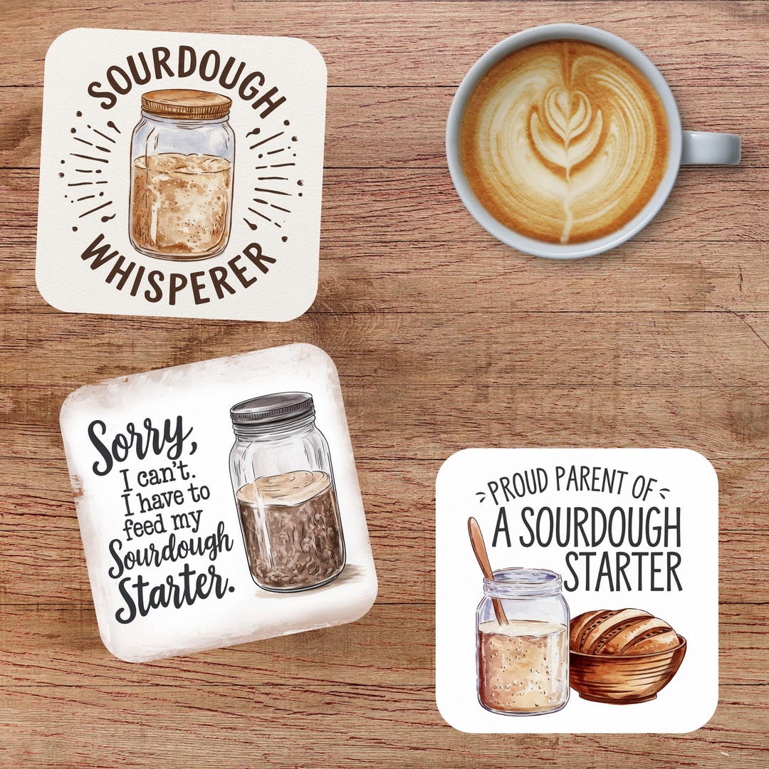 Sourdough Themed Snarky Funny Custom Coaster Coasters Choose Quantity ...