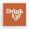 Drink up Print, Bar Cart Decor, Bar Wall Art, Classy Art - Digital ...