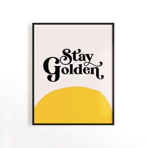 Stay Golden Print, Positive Wall Art, Sun Print - Digital Download - Etsy