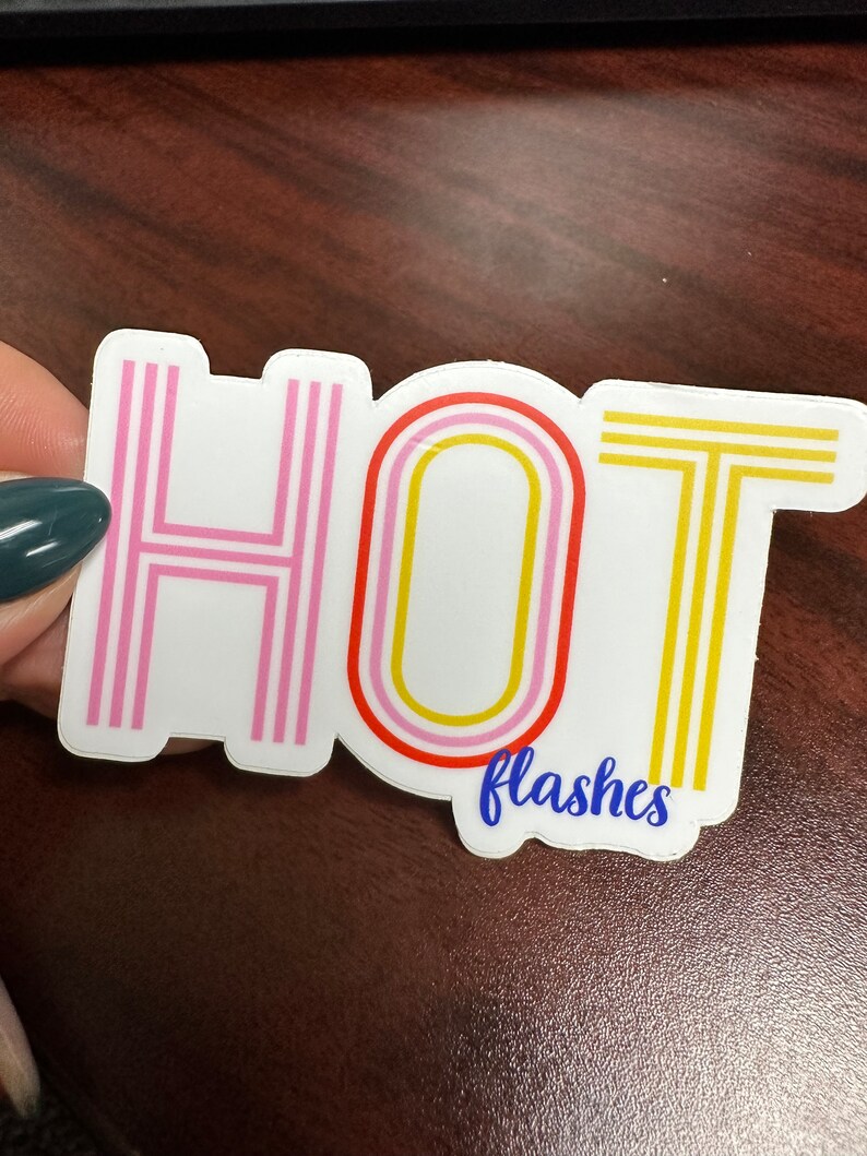 HOT Flashes 3” Sticker for Breast Cancer/menopause Awareness - Etsy