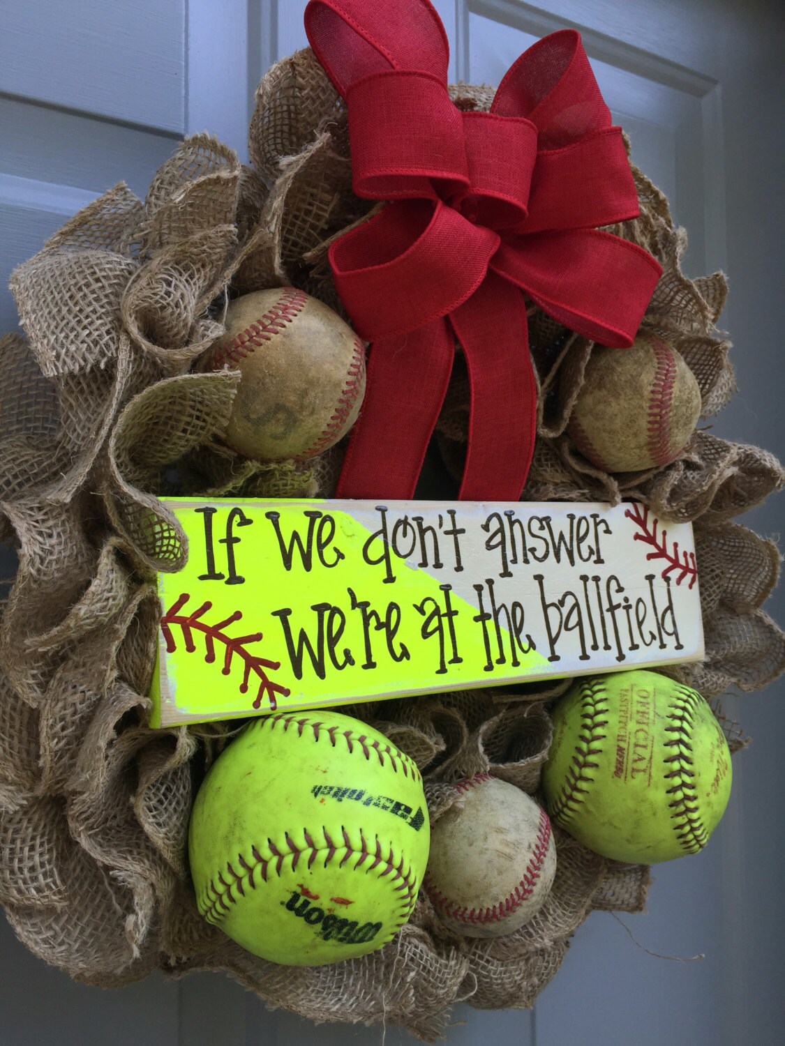 Baseball Softball Wreath for Front Door, If We Don't Answer We're at ...