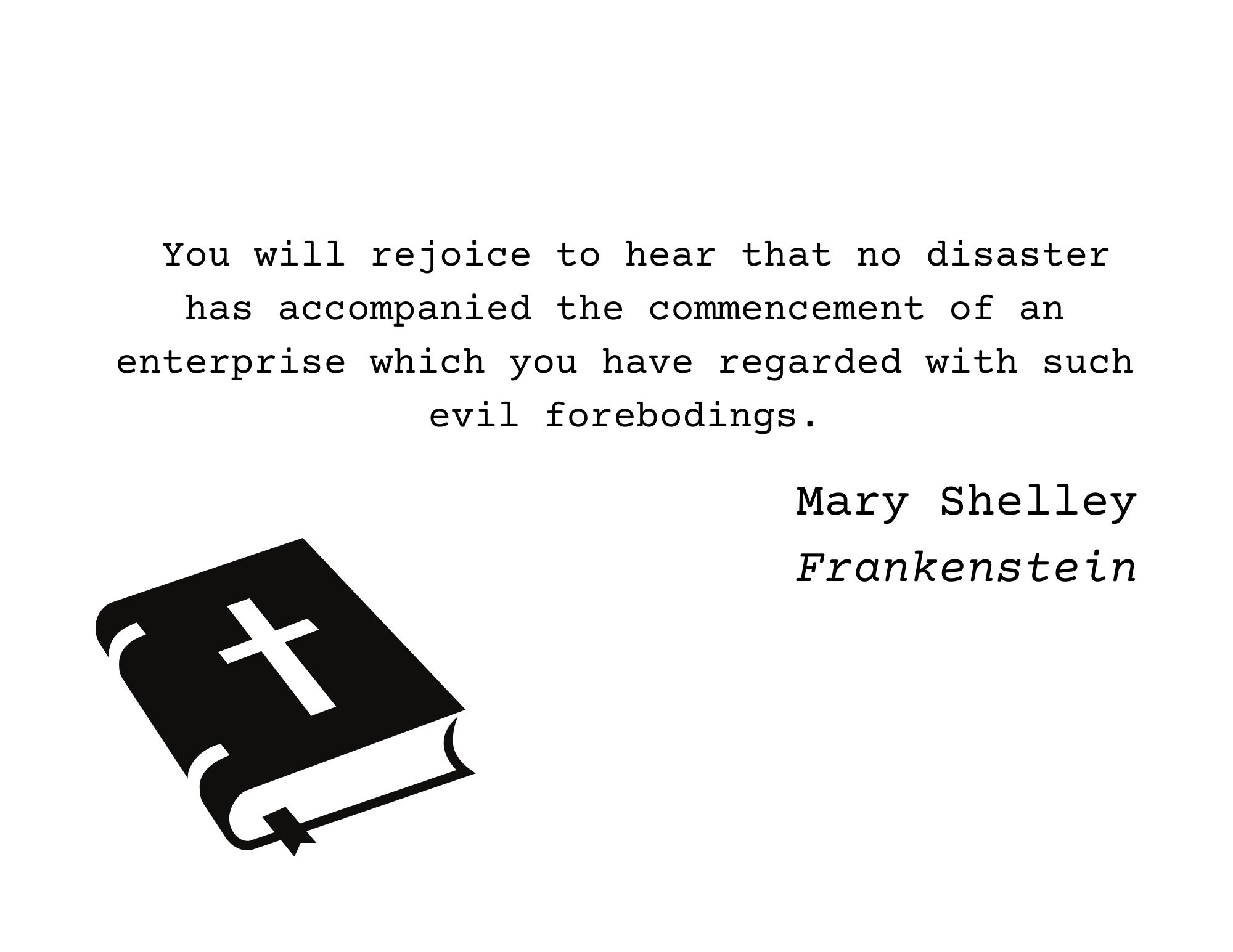 Frankenstein By Mary Shelley Quotes
