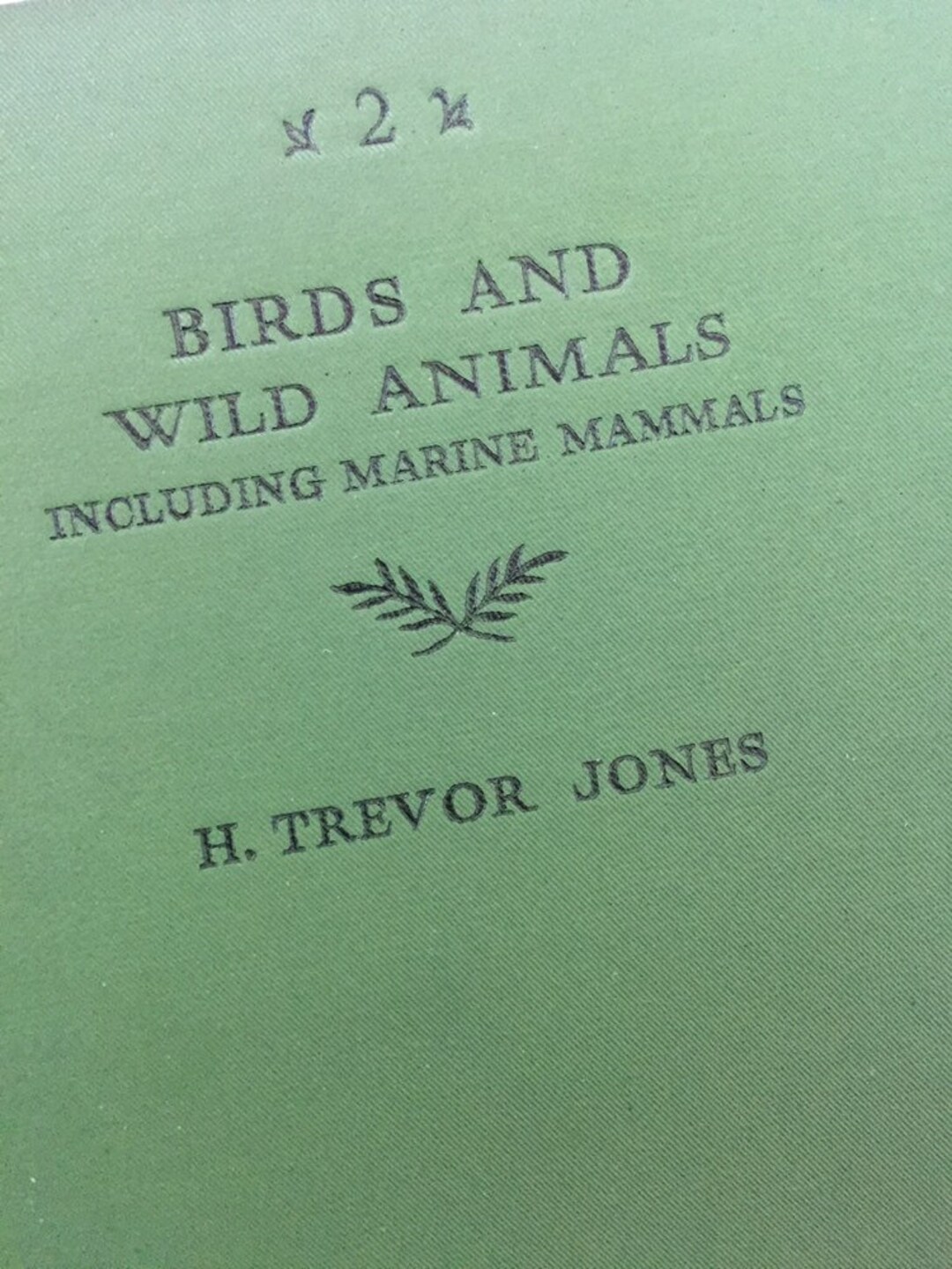 1952 Birds and Wild Animals Incl Marine Mammals Vintage Hardback BOOK H ...