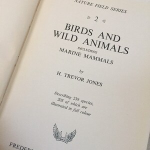1952 Birds and Wild Animals Incl Marine Mammals Vintage Hardback BOOK H ...