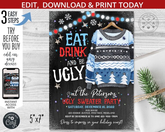 Ugly sweater invitation. Christmas party holiday eat drink and be ugly ...