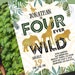Jungle FOUR Ever WILD Gold Birthday Invitation Safari Photo Boy Fourth ...