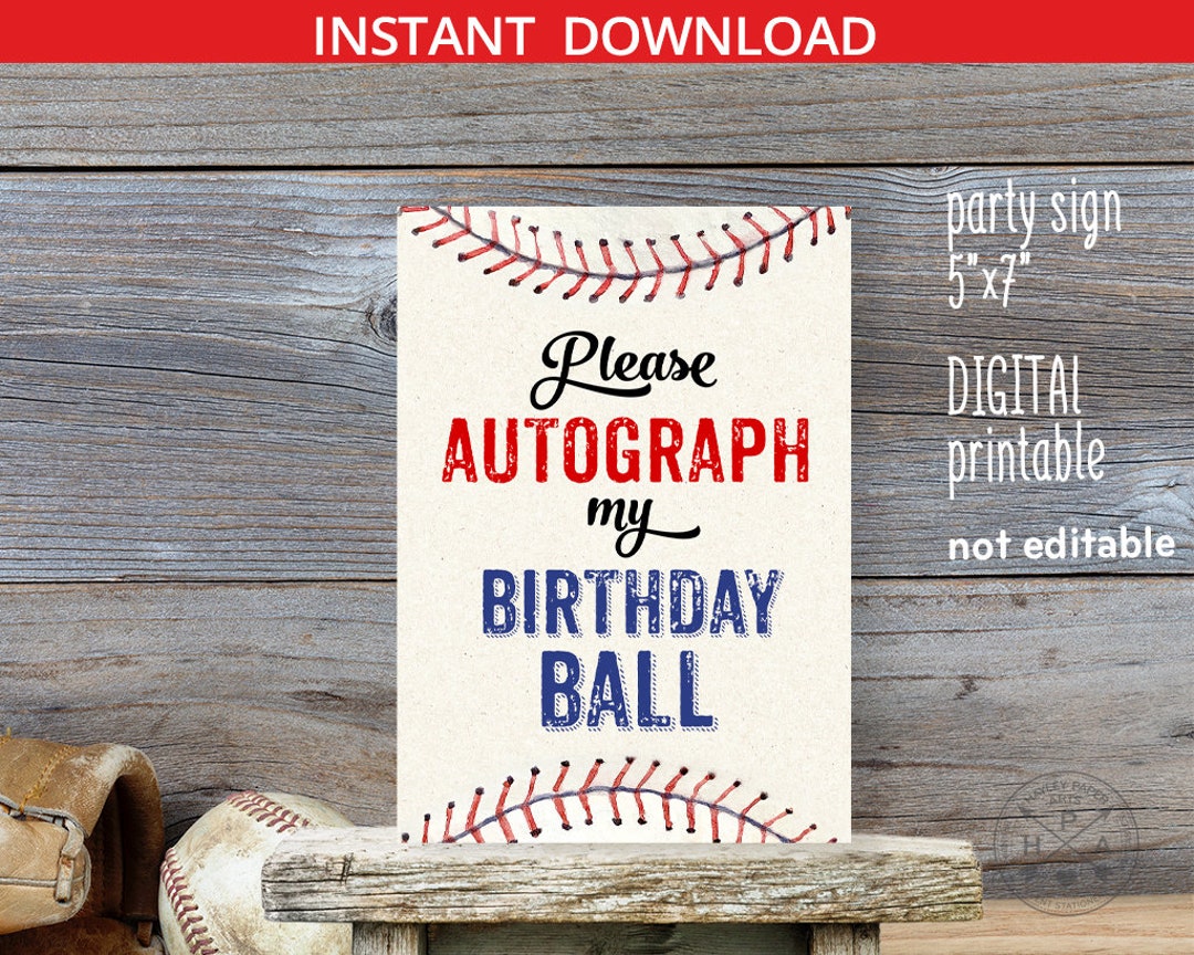 Baseball Table Sign Please Autograph My Birthday Ball 5x7 Printable ...