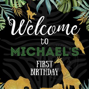 Jungle Welcome Sign 1st First Birthday Safari Animals Black Wild One ...