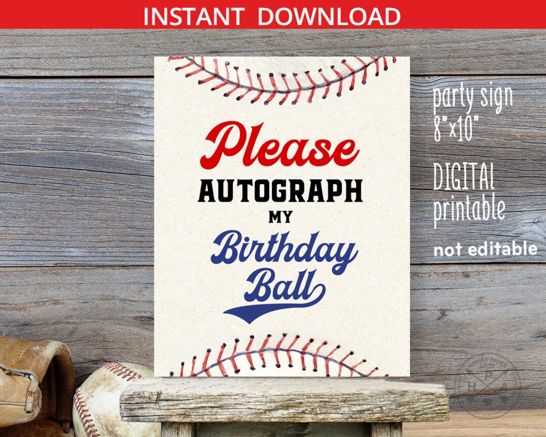 Baseball Please Autograph My Birthday Ball Table Sign 8x10 Printable ...