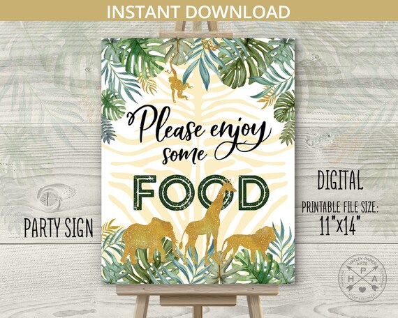 Enjoy some FOOD jungle table sign birthday 11x14 printable party gold ...