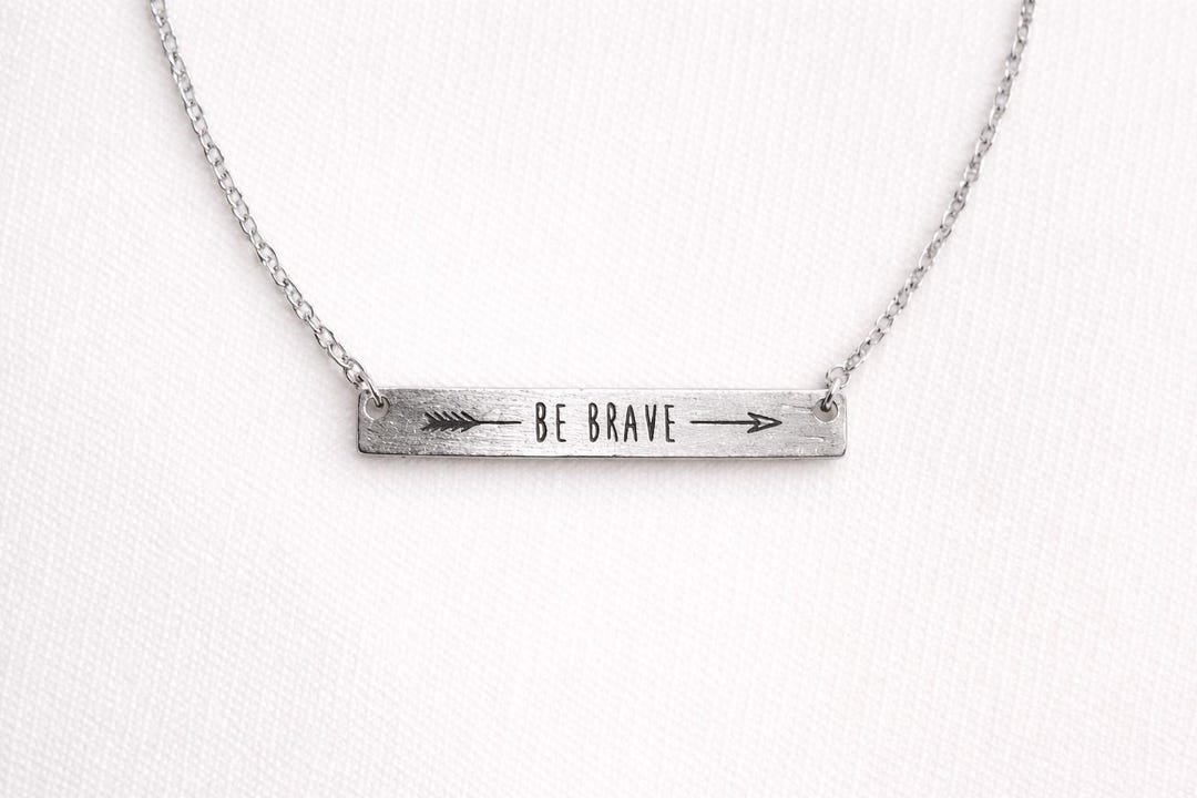 Be Brave Necklace, Inspirational Bar Necklace, Silver Quote Necklace ...