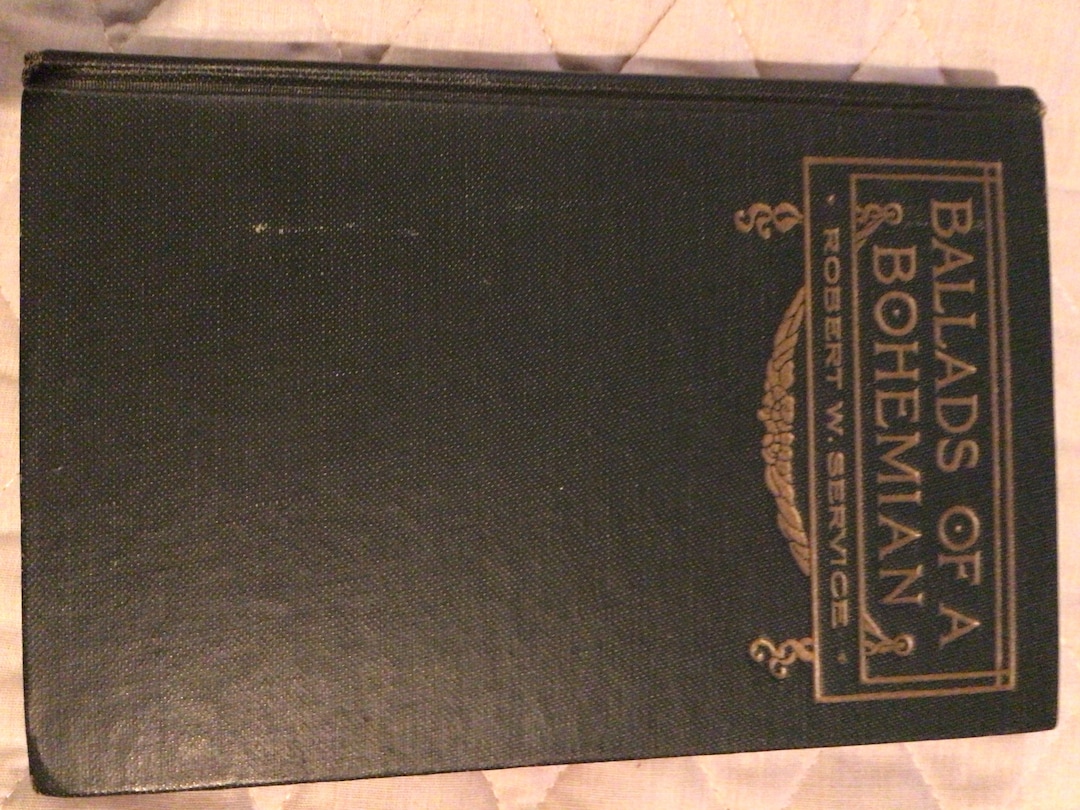 Ballads of a Bohemian by Robert Service - Etsy