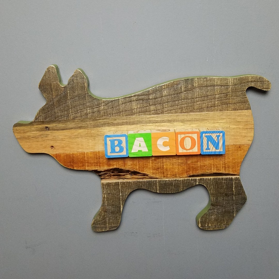 Rustic Pig Sign Bacon Sign Kitchen Sign Toy Blocks - Etsy