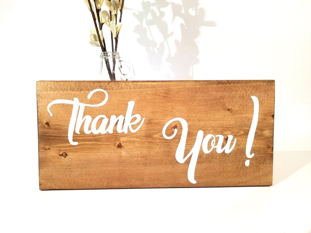 Thank You Sign Thank You Wooden Sign Wedding Thank You Sign - Etsy