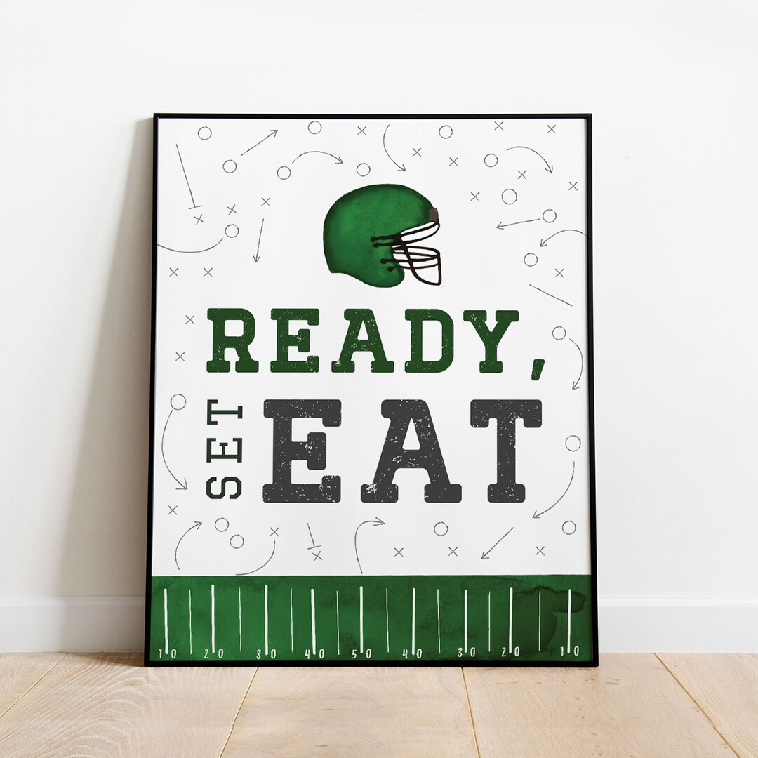 Ready Set Eat Sign, Football Party Sign, Football Sign, Football Food ...