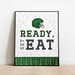 Ready Set Eat Sign, Football Party Sign, Football Sign, Football Food ...
