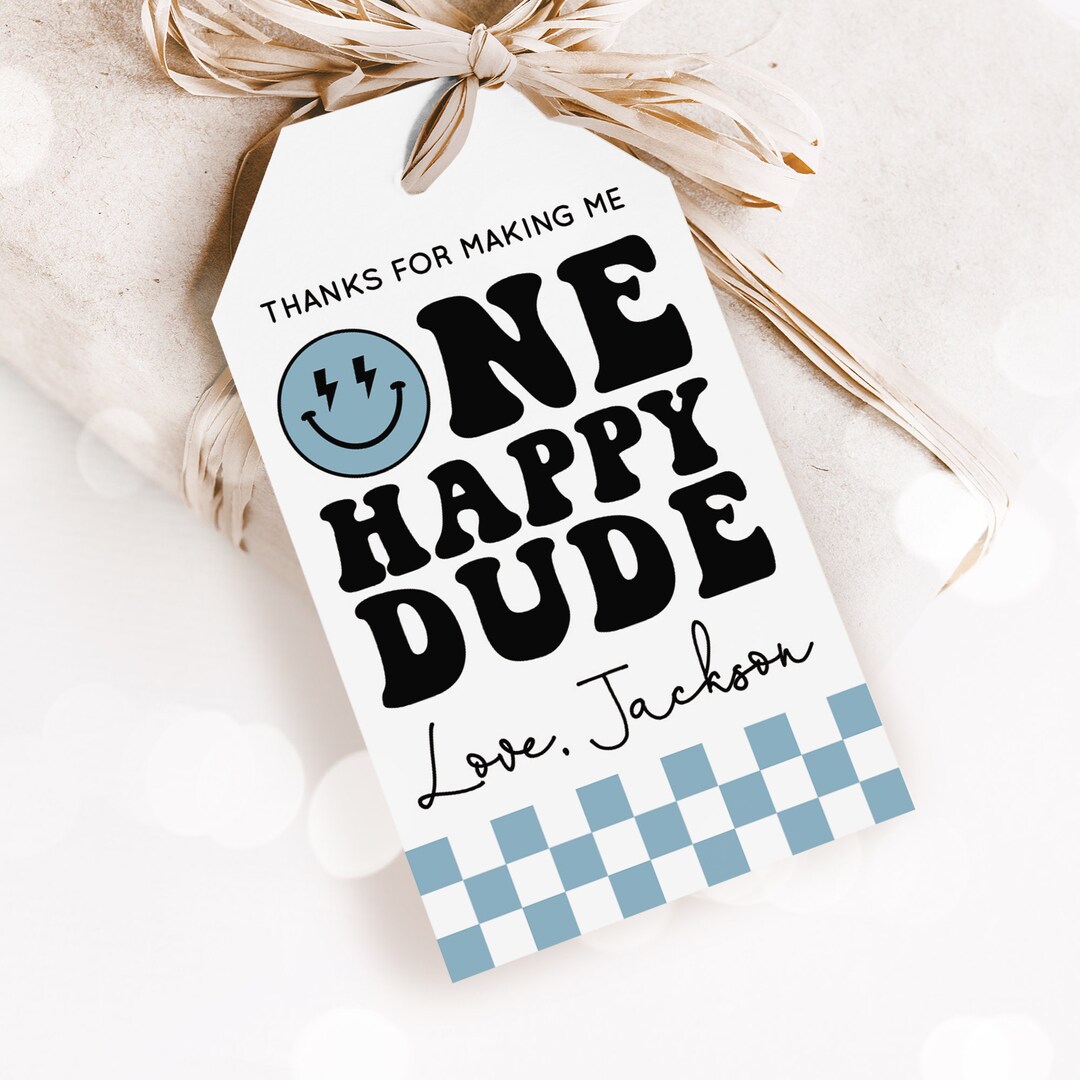 Blue ONE Happy Dude Favor Tags, Editable ONE Happy Dude Thank You Tags ...