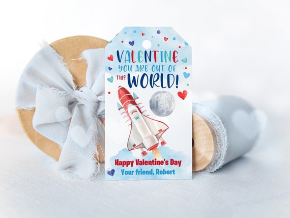 Valentine You Are Out Of This World Valentine's Day Tag Outer space ...