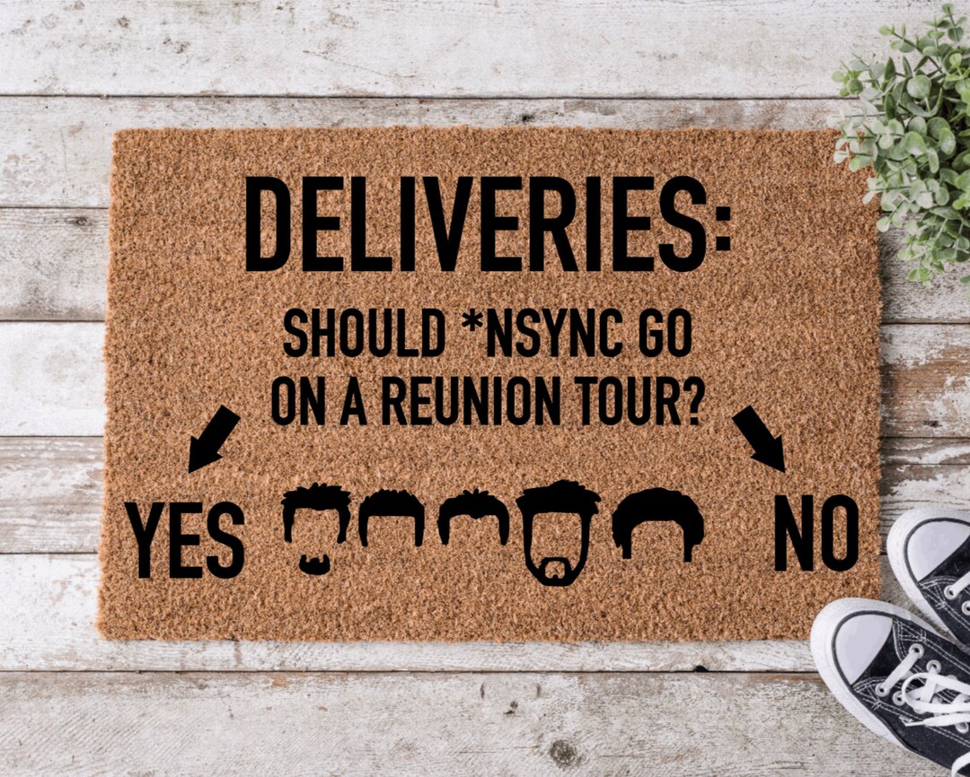 NSYNC REUNION DOORMAT, Nsync Doormat, Nsync, Funny Doormat ...