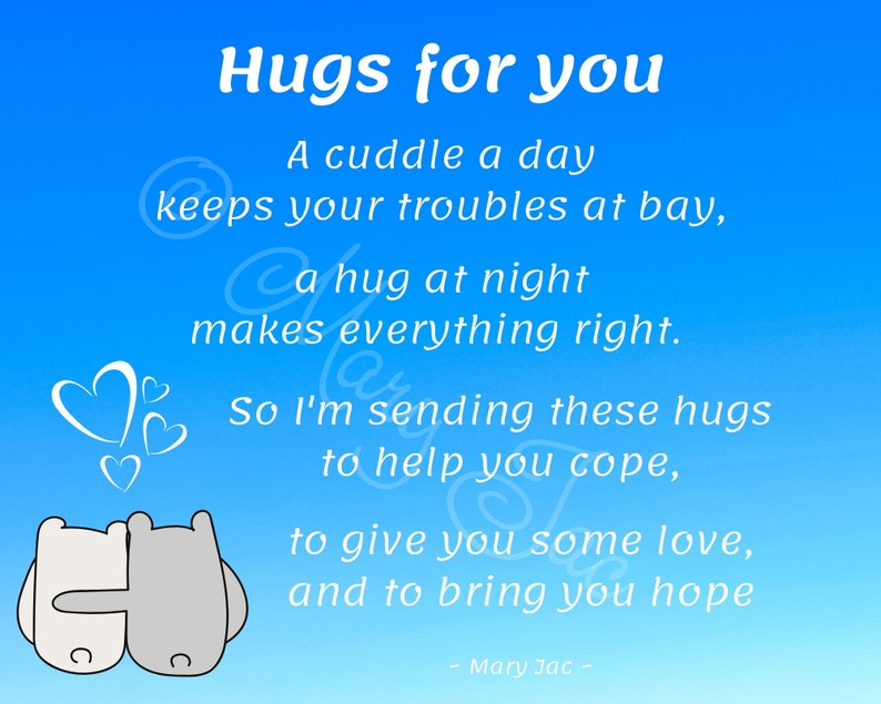 Hugs for You Poem - Sending Hugs - Cuddles - Hugs - Hope - Love ...