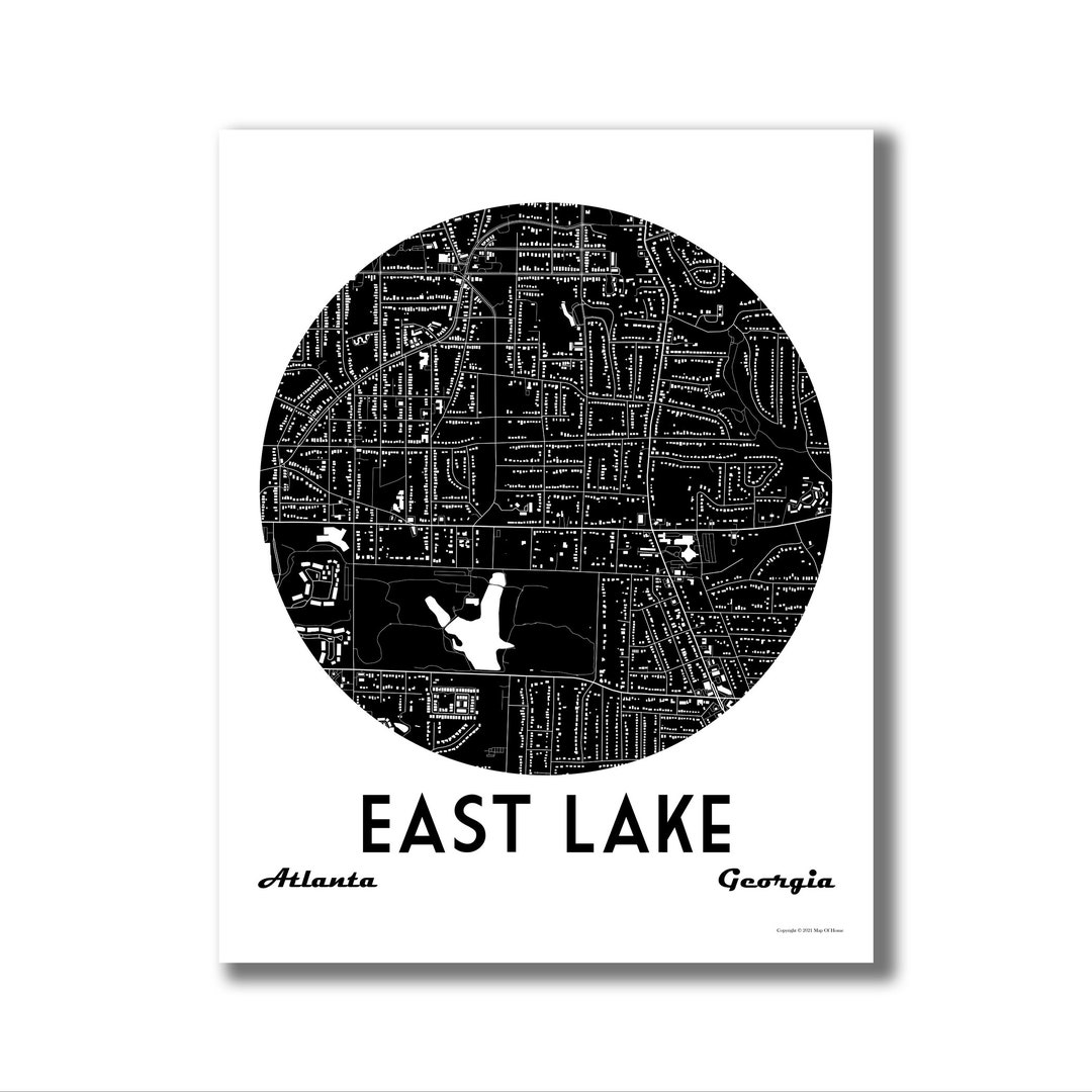East Lake, Atlanta Map! Atlanta, GA, Housewarming, Going Away, Moving ...