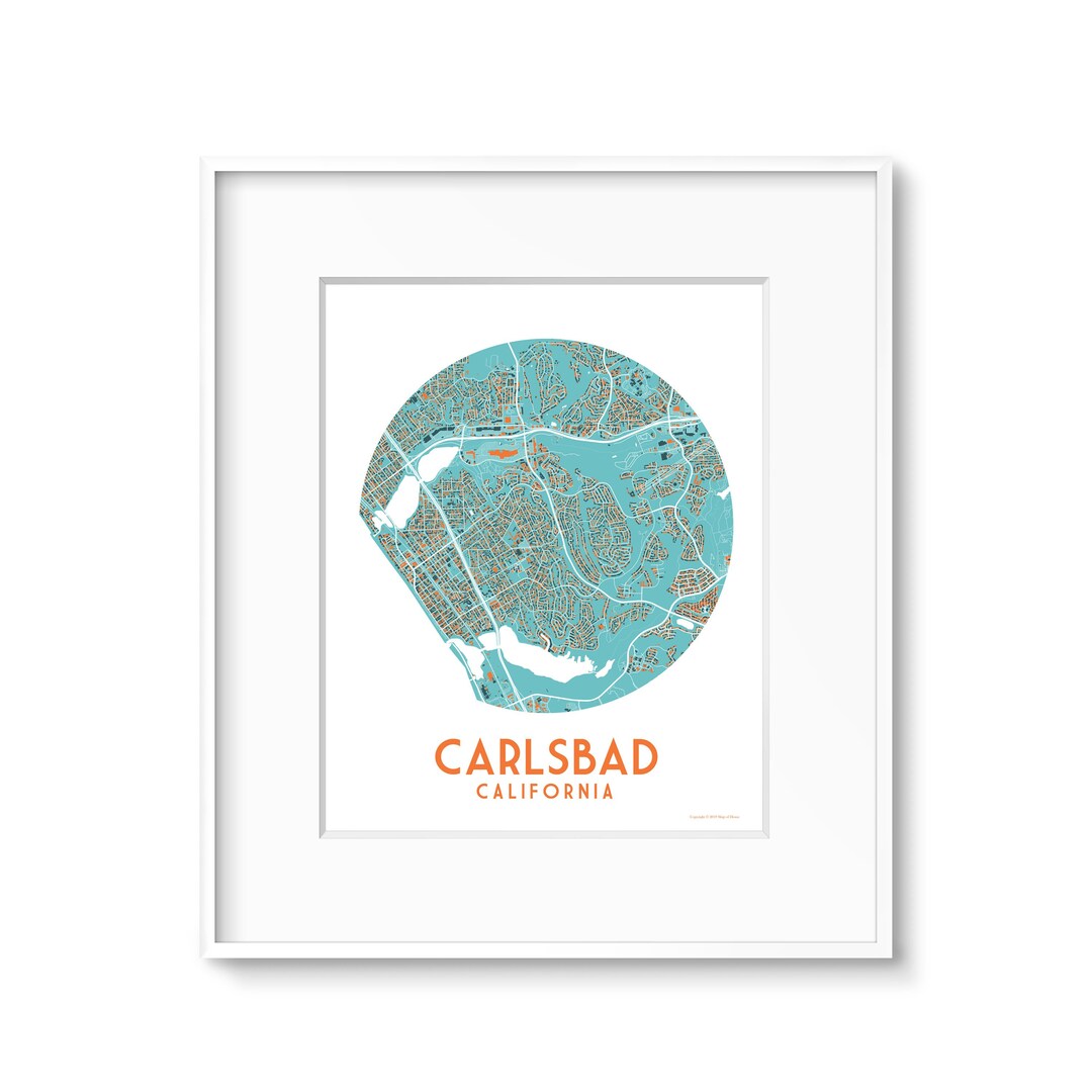 Carlsbad Map, Carlsbad, CA, Housewarming Gift, Moving Away Gift, Going ...