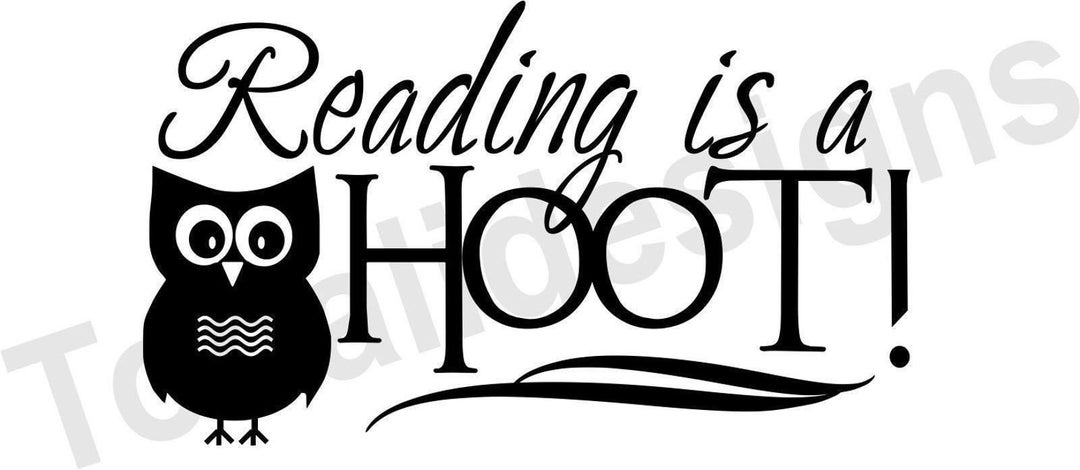 Reading is a Hoot Vinyl Wall Art Sticker Nursery Child Playroom ...