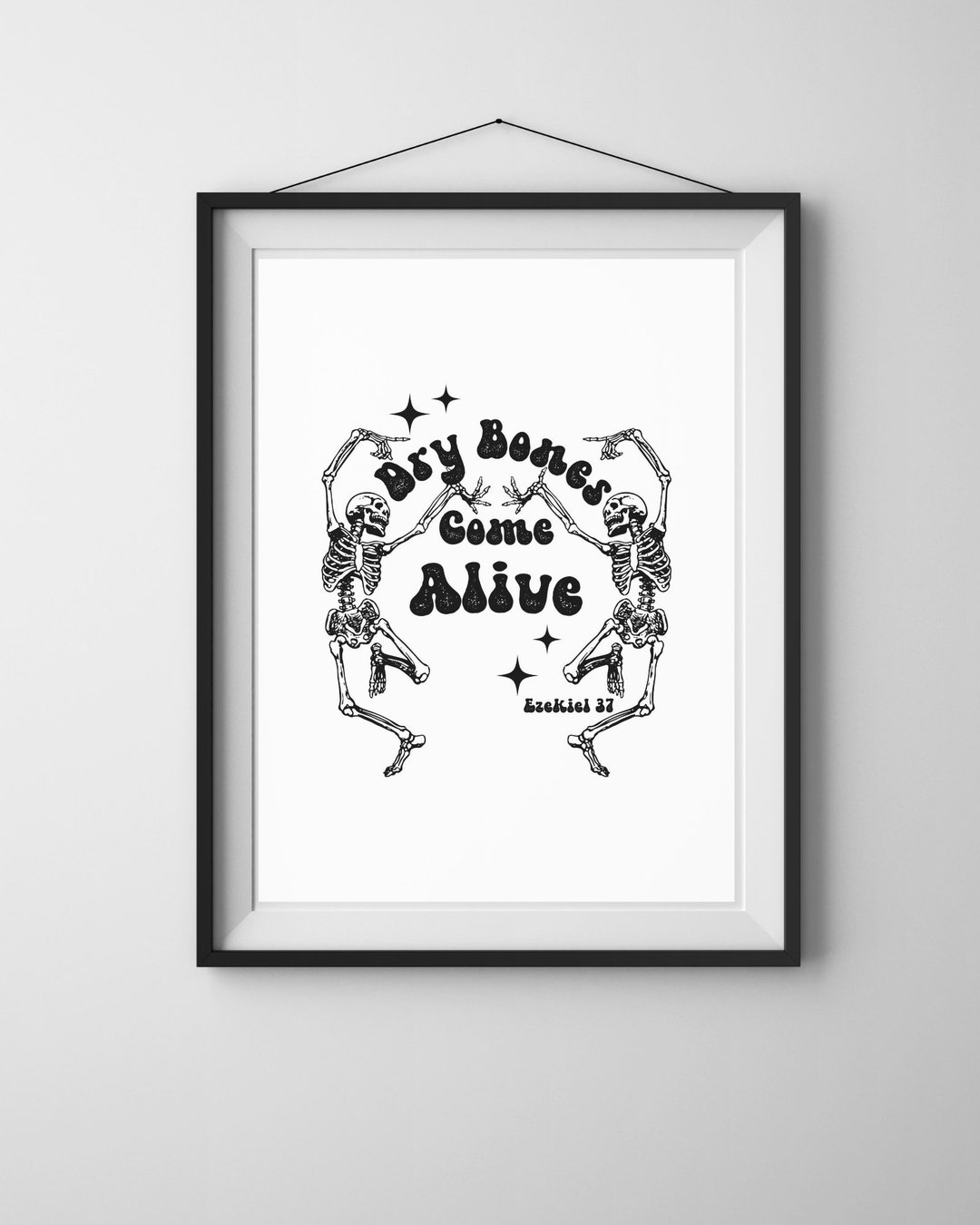 Dry Bones Print, Dry Bones Come Alive, Dry Bones, Christian Fall Print ...