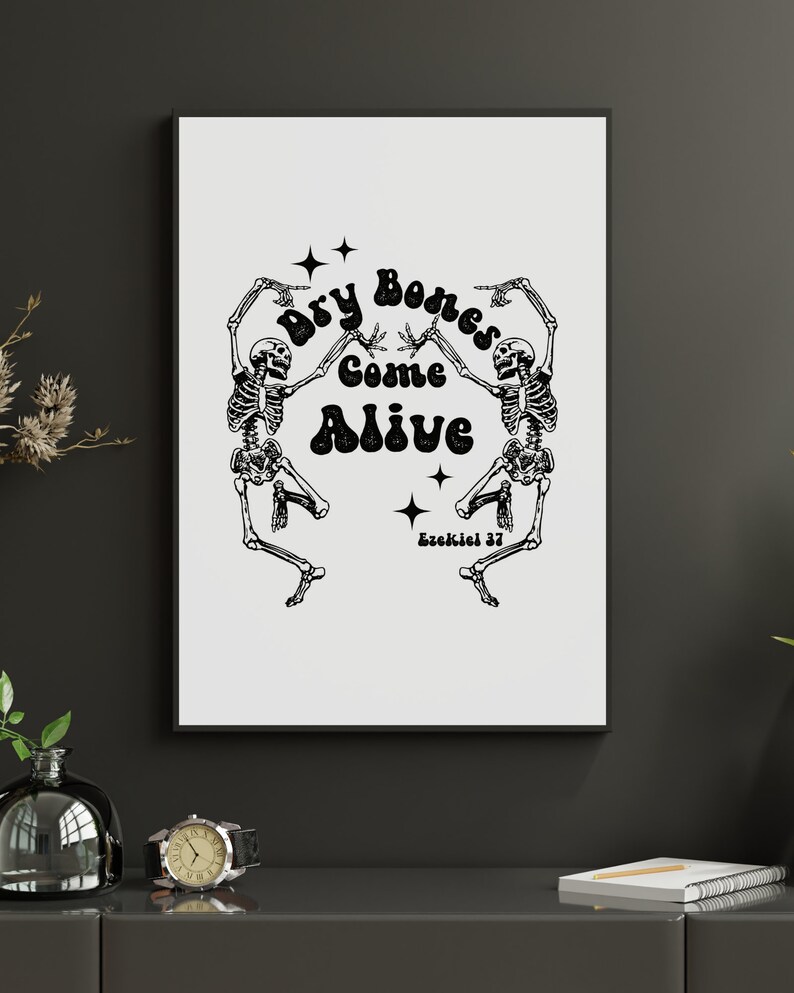 Dry Bones Print, Dry Bones Come Alive, Dry Bones, Christian Fall Print ...