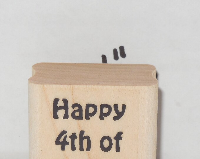 1993 Stampin' up More Great Greetings "happy 4th of July!" 1" X 1 ...