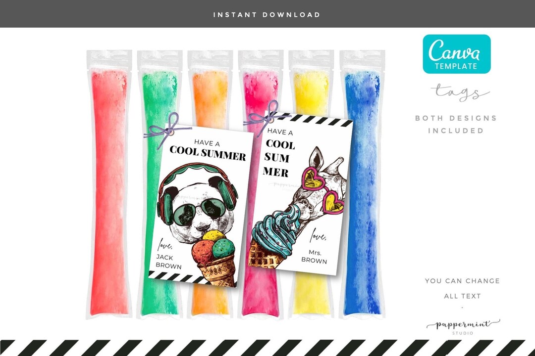 Editable End of School Year Tags,have a Cool Summer Popsicle Ice Pop ...