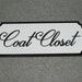 Coat Closet Door Sign Plaque 9 X 3 1/2 White With Black Letters - Etsy