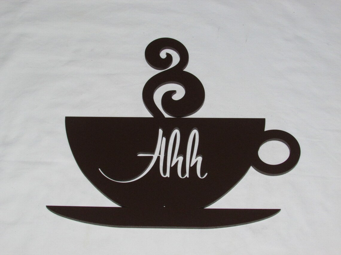 Coffee Cup Ahh Word Sign Wood Laser Cut Wall Decor Art | Etsy