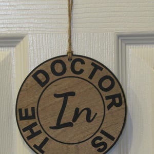 The Doctor is IN / OUT Two Sided Round Reversible Hanging Wooden Door ...