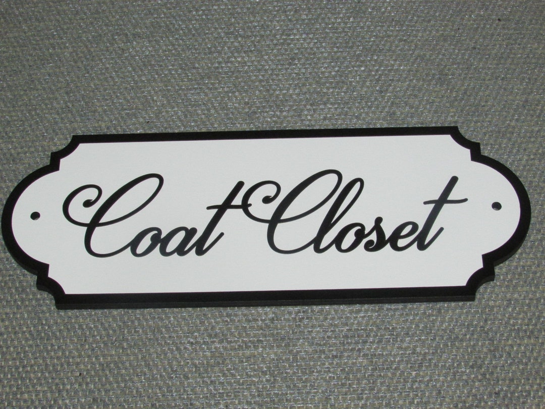 Coat Closet Door Sign Plaque 9" X 3 1/2" White With Black Letters - Etsy