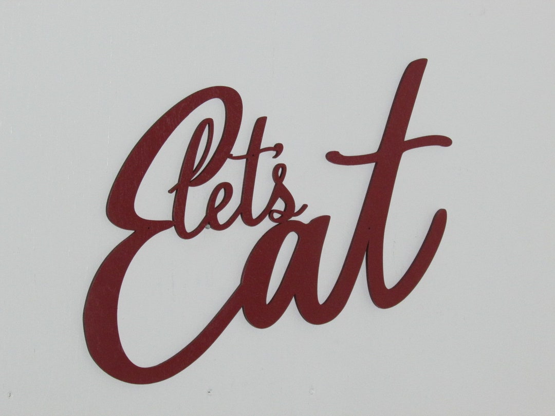 Let's Eat Wall Words Wall Art, Wall Sign Plaque Kitchen Decor - Etsy