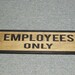 Employees Only Door Sign Rustic Retro Deco Style, Free Shipping - Etsy