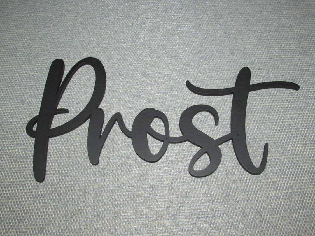 Prost Wall Word Sign. Choice of Colors and Size. Free Shipping - Etsy