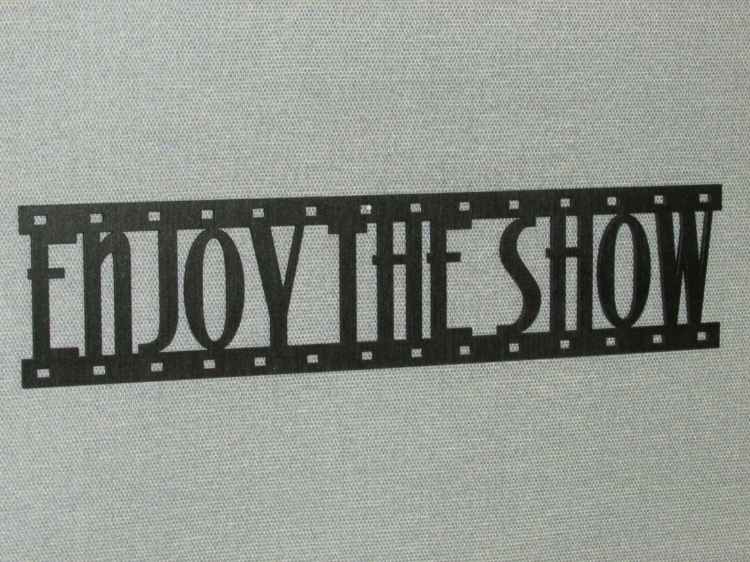 Enjoy the Show Film Strip Wood Wall Words Hanging Sign Art Decor Movie ...