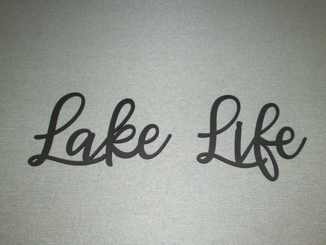 Lake Life Two Word Wall Sign Laser Cut Wall Art - Etsy