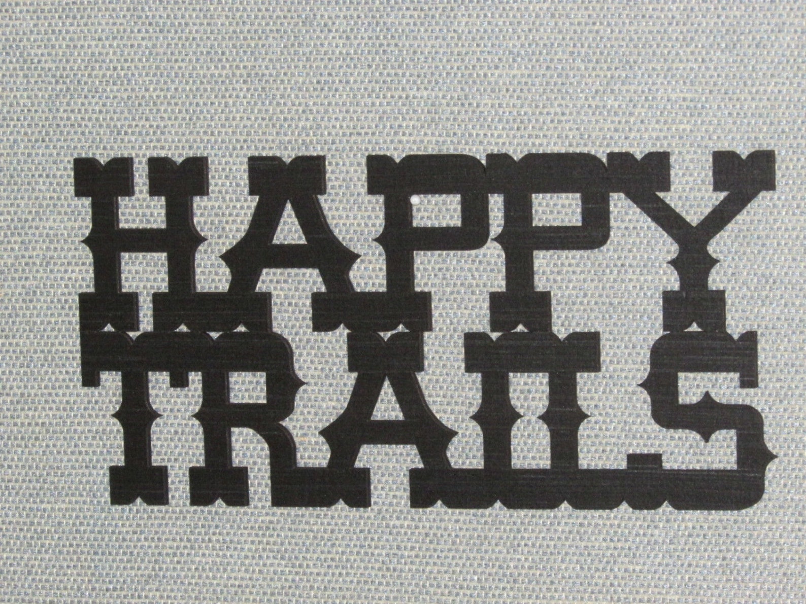 HAPPY TRAILS Western Style Wood Wall Decor Art Sign 12 X | Etsy