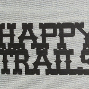 HAPPY TRAILS Western Style Wood Wall Decor Art Sign 12" X 6" - Etsy