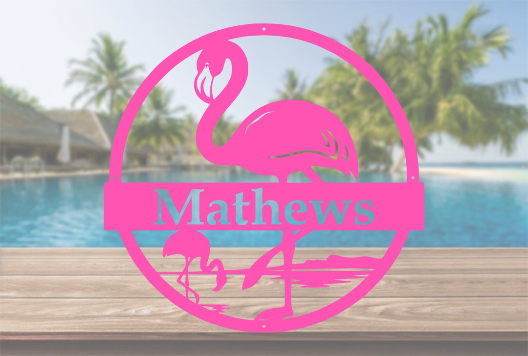 Personalized Flamingo Custom Metal Sign - Personalized Family Name ...