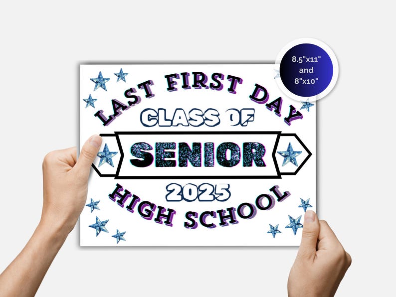 Printable Last First Day of High School Sign First Day of Senior Year ...