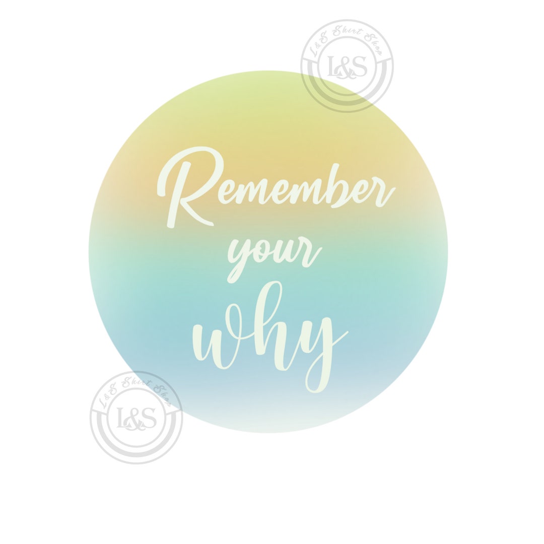 Remember Your Why Circle Multi Color Brush Stroke Background Clip Art ...