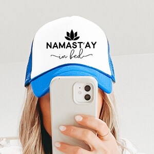 Namast'ay in Bed Trucker Hat | Lotus Flower Adjustable Cap | Funny Yoga ...
