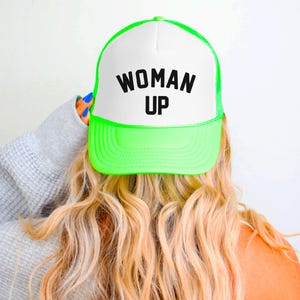 Woman up Trucker Hat | Empowerment & Motivational Graphic Hat for Women ...