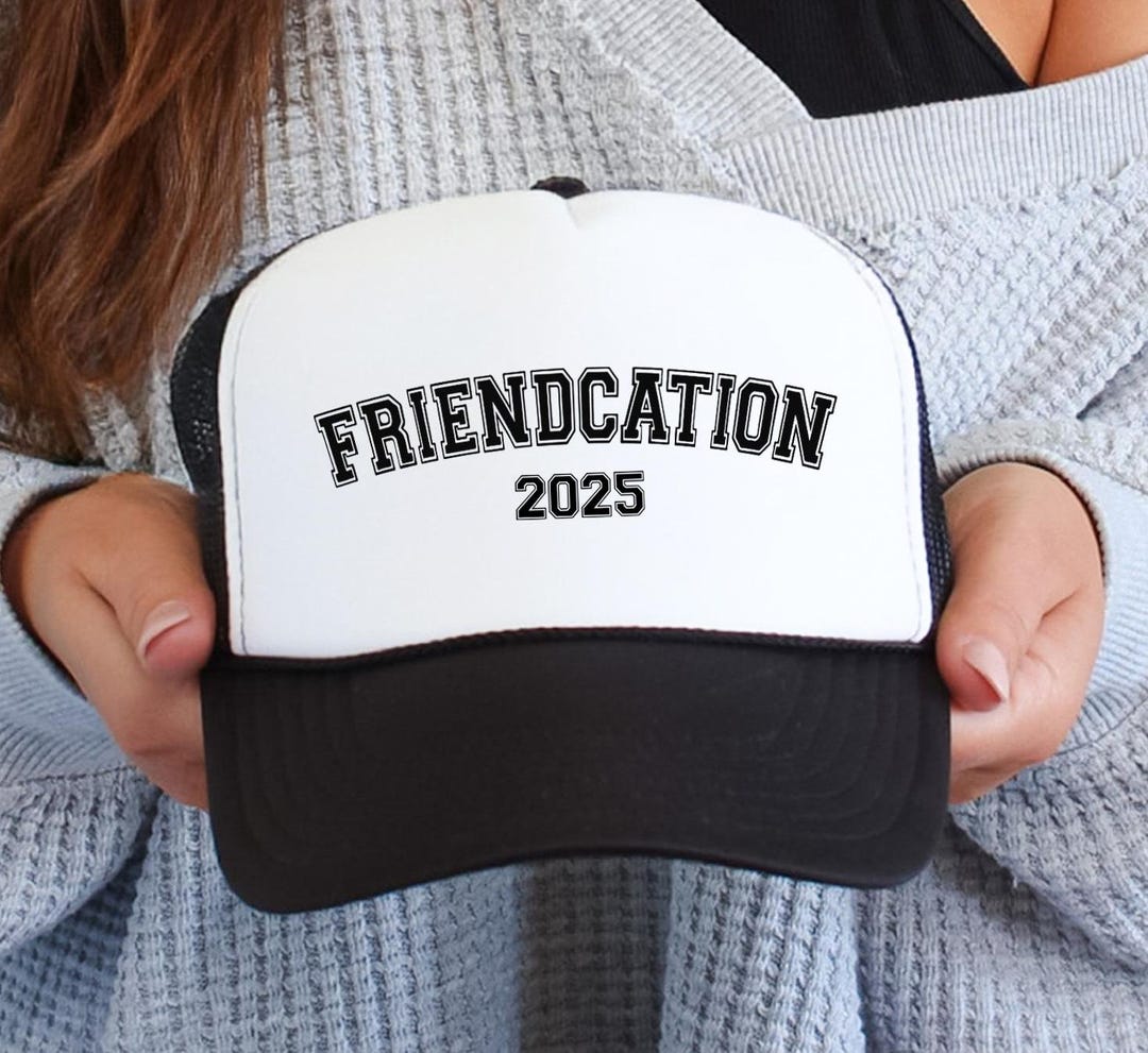 Friendcation 2025 Trucker Hat for Women and Teens | Girls Trip ...